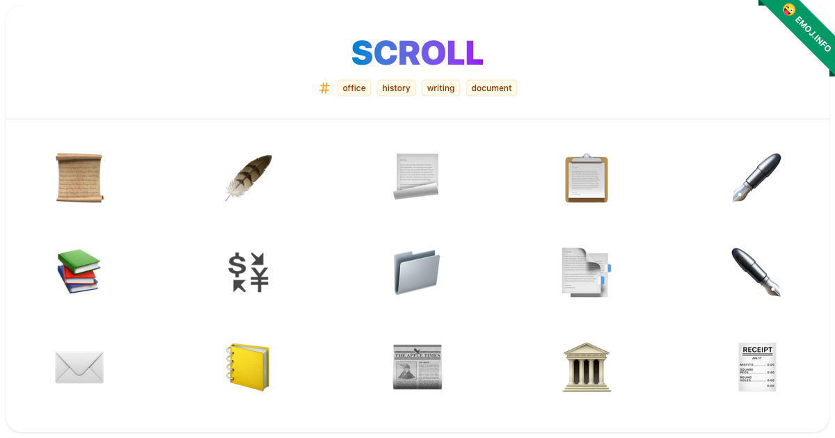 Scroll Emojis 📜 🪶 📃 | Meaning, Copy & Paste