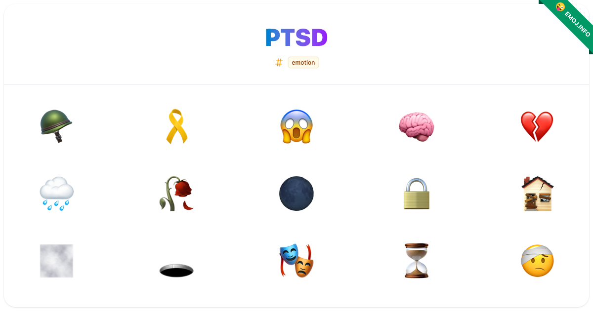 Ptsd Emojis 🪖 🎗️ 😱 | Meaning, Copy & Paste