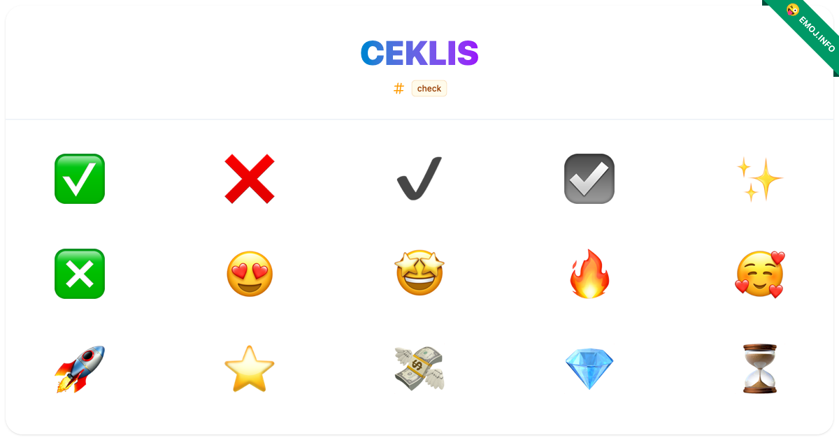 Ceklis Emojis ️ | Meaning, Copy & Paste
