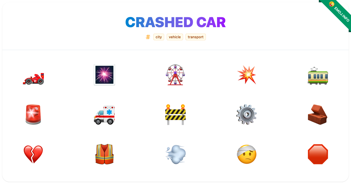 Crashed Car Emojis 🏎️ 🎆 🎡 | Meaning, Copy & Paste