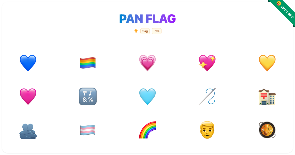 Pan Flag Emojis 💙 🏳️‍🌈 💗 | Meaning, Copy & Paste