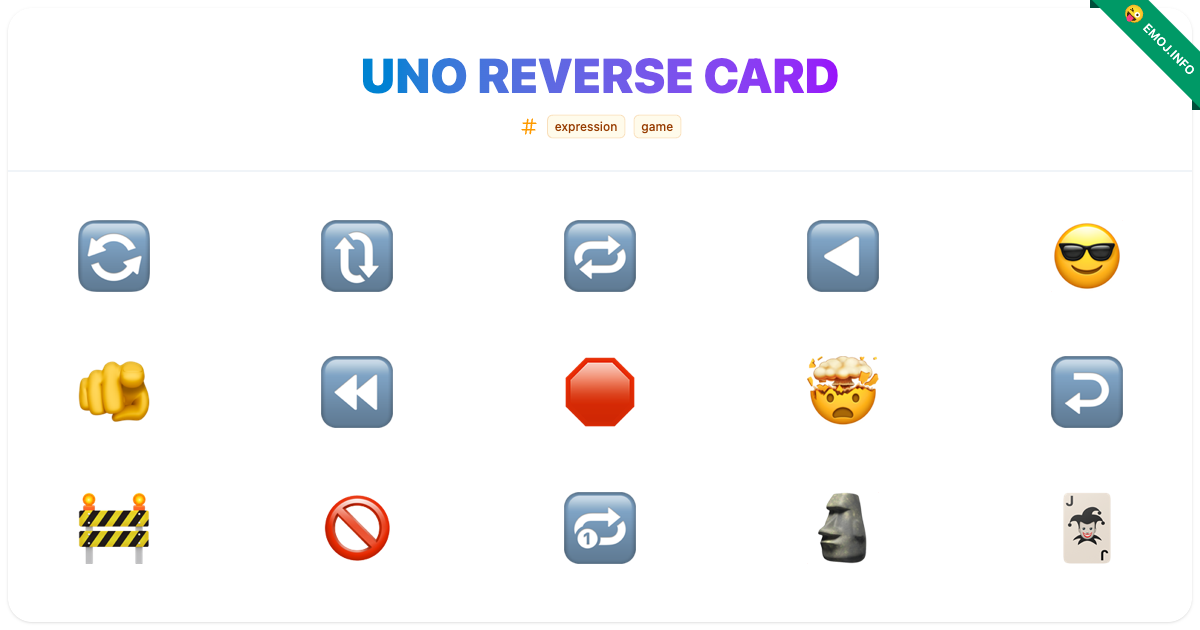 Uno Reverse Card Emojis 🔄 🔃 🔁 | Meaning, Copy & Paste