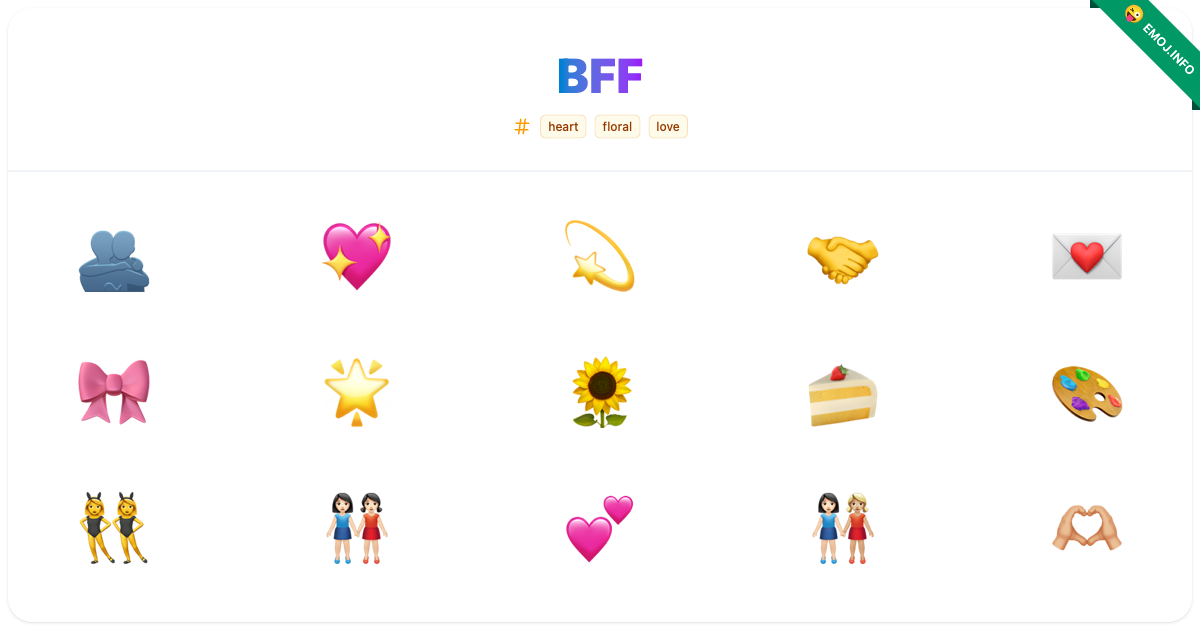Bff Emojis 🫂 💖 💫 | Meaning, Copy & Paste