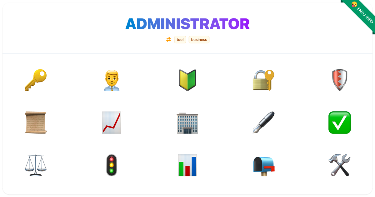 Administrator Emojis 🔑 👨‍💼 🔰 | Meaning, Copy & Paste