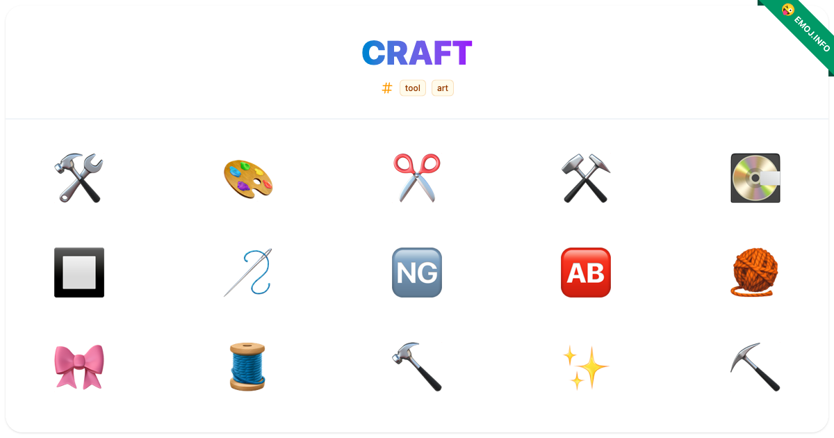 Craft Emojis 🛠️ 🎨 ️ | Meaning, Copy & Paste