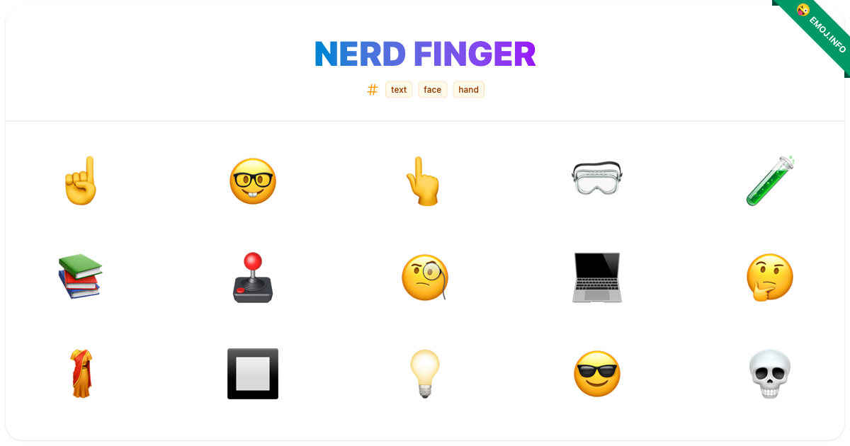 Nerd Finger Emojis ☝️ 🤓 👆 | Meaning, Copy & Paste