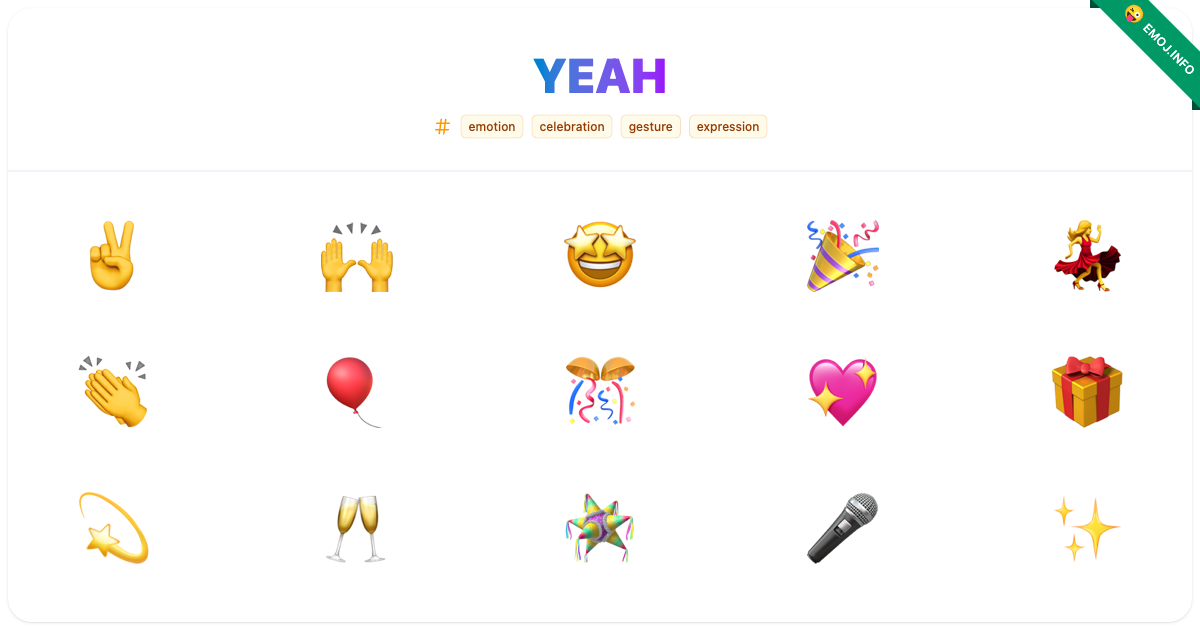 Yeah Emojis ️ 🙌 🤩 | Meaning, Copy & Paste