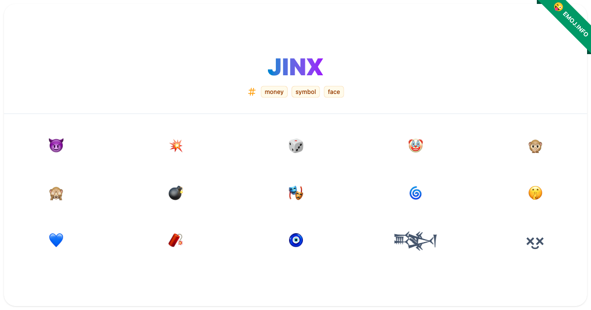 Jinx Emojis 😈 💥 🎲 | Meaning, Copy & Paste