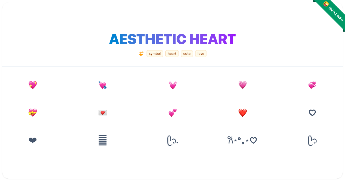 Aesthetic Heart Emojis 💖 💘 💓 | Meaning, Copy & Paste