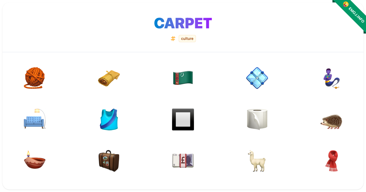 Carpet Emojis 🧶 🫔 🇹🇲 | Meaning, Copy & Paste