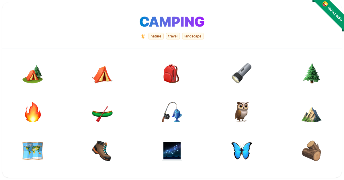 Camping Emojis 🏕️ ⛺ 🎒 | Meaning, Copy & Paste