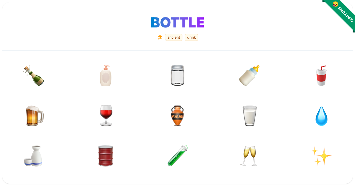 Bottle Emojis 🍾 🧴 🫙 | Meaning, Copy & Paste