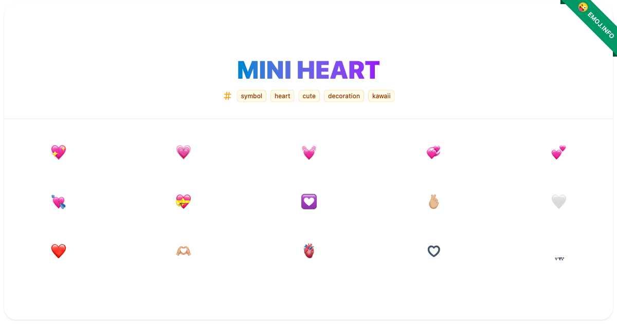 Mini Heart Emojis 💖 💗 💓 | Meaning, Copy & Paste
