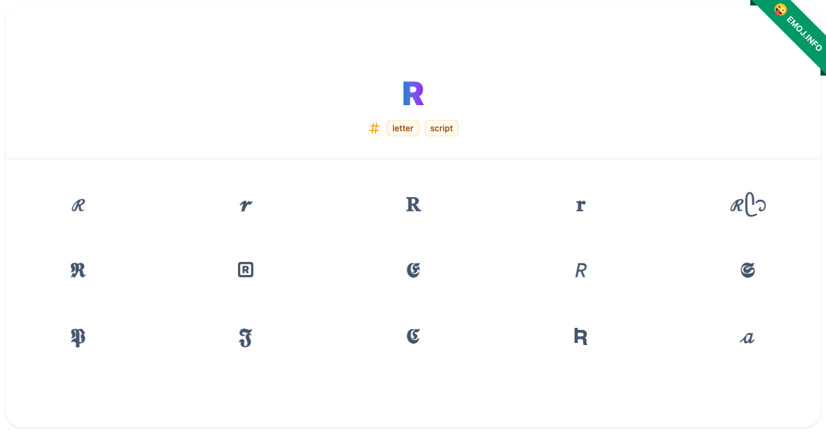 R Emojis ℛ 𝓻 𝐑 | Meaning, Copy & Paste