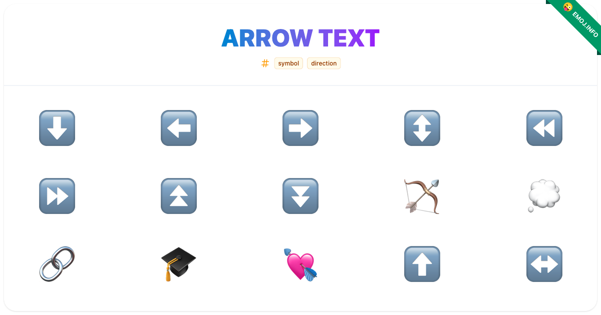 Arrow Text Emojis ⬇️ ⬅️ ️ | Meaning, Copy & Paste