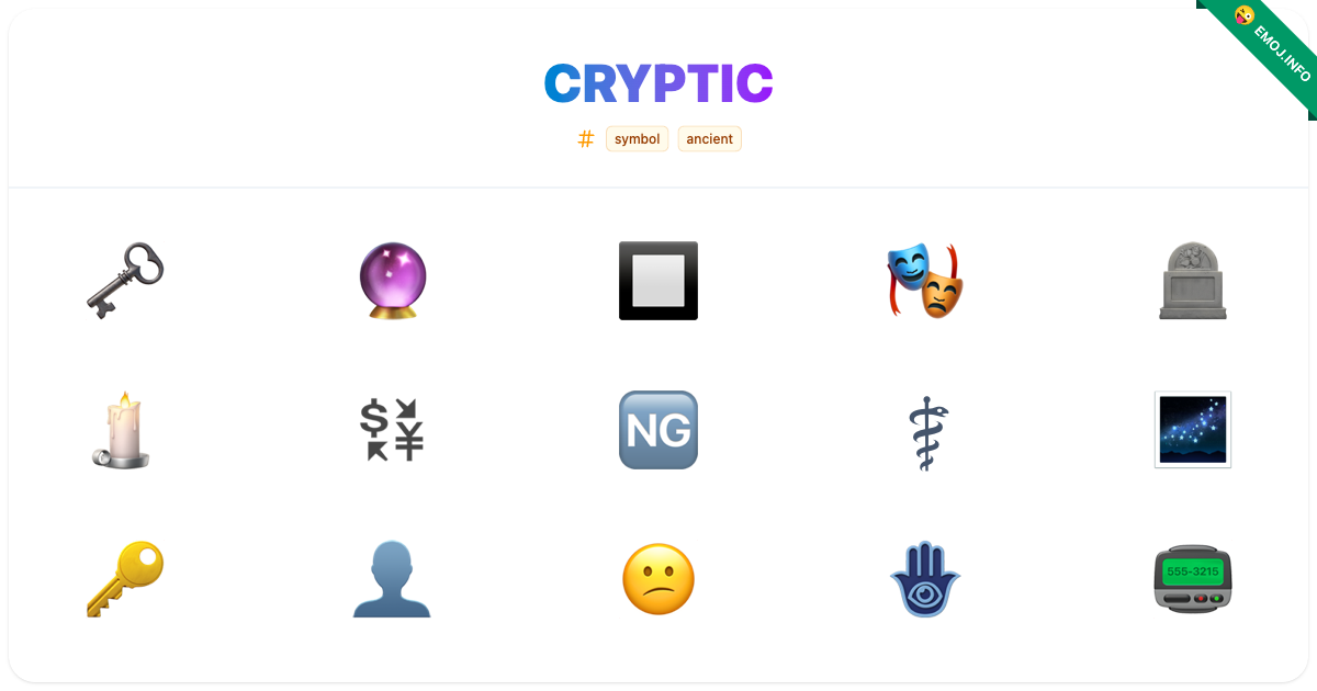Cryptic Emojis 🗝️ 🔮 🔲 | Meaning, Copy & Paste