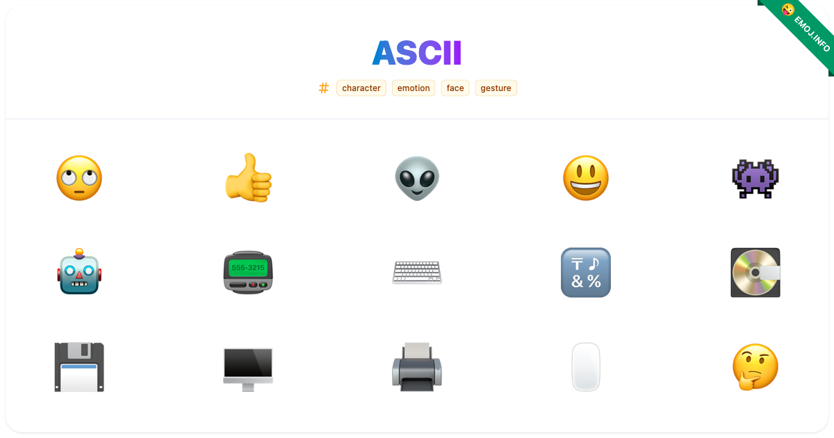 Ascii Emojis 🙄 👍 👽 | Meaning, Copy & Paste