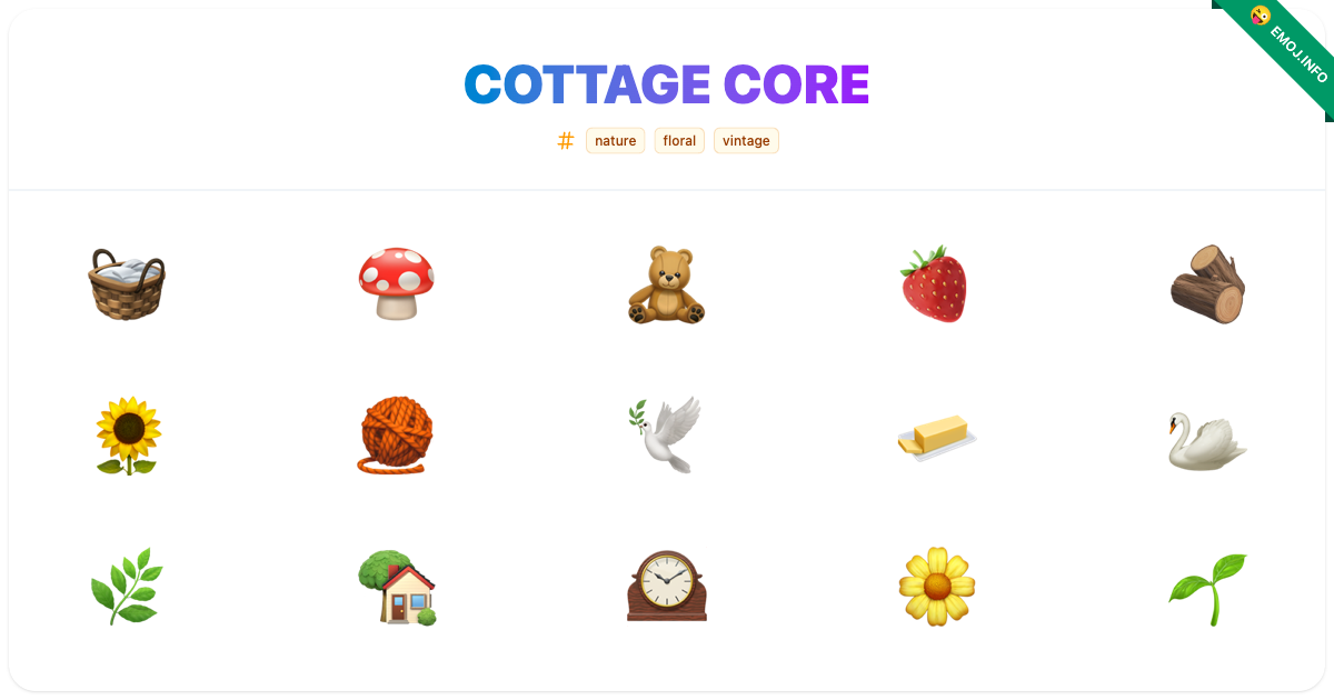 Cottage Core Emojis 🧺 🍄 🧸 | Meaning, Copy & Paste