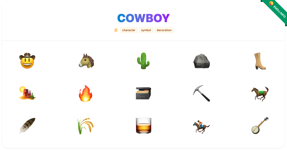 Cowboy Emojis 🤠 🐴 🌵 | Meaning, Copy & Paste