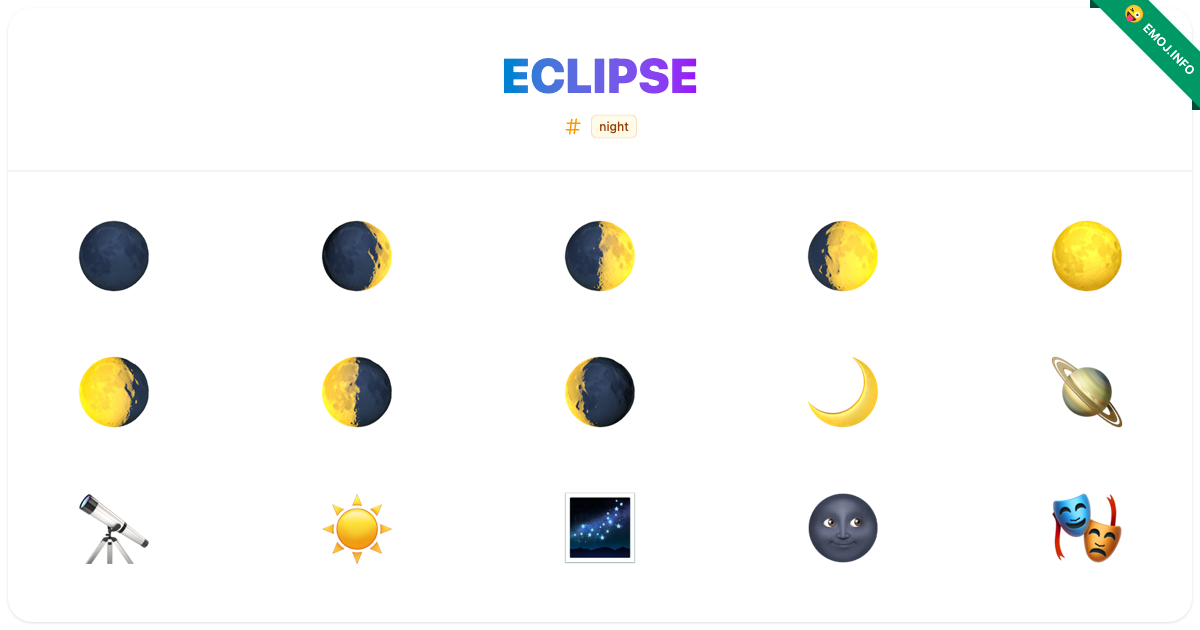 Eclipse Emojis 🌑 🌒 🌓 | Meaning, Copy & Paste
