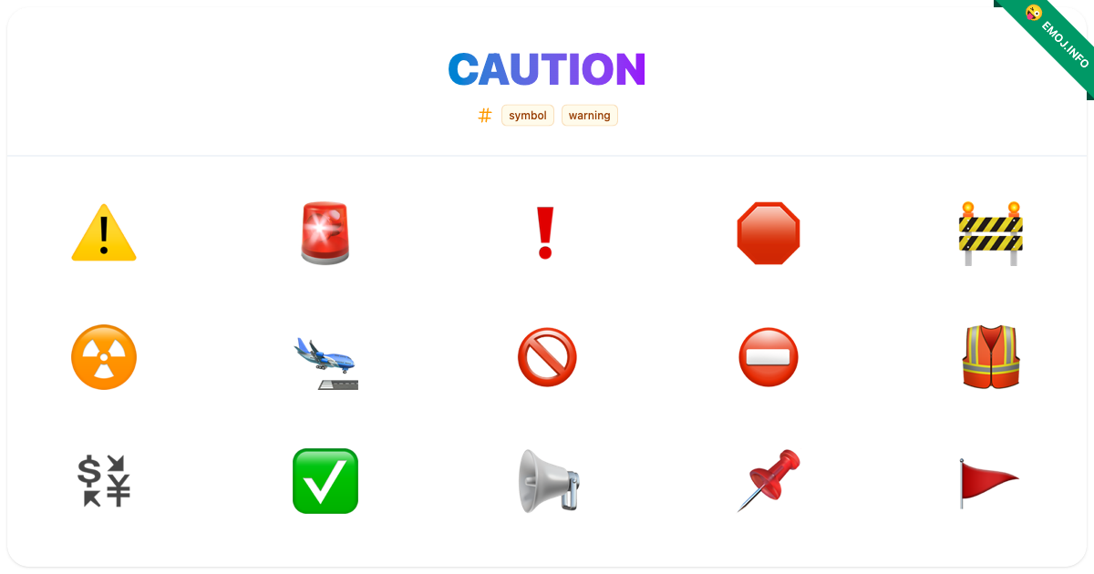 Caution Emojis ⚠️ 🚨 | Meaning, Copy & Paste
