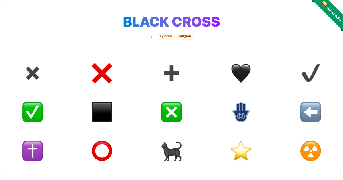 Black Cross Emojis ️ | Meaning, Copy & Paste