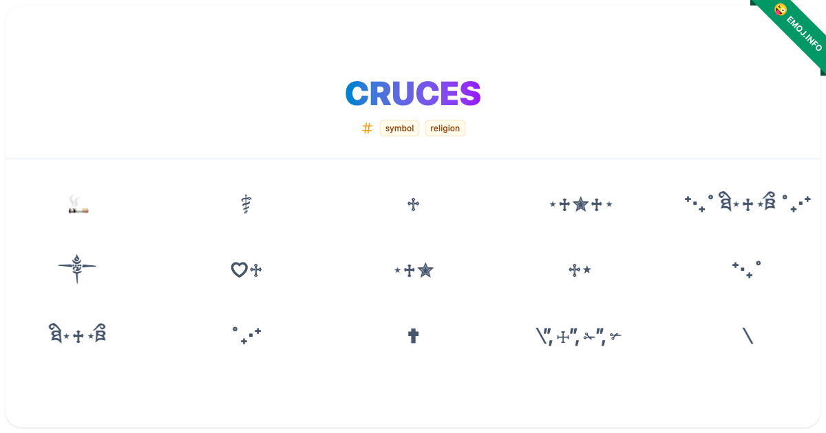 Cruces Emojis 🚬 ⚕️ ♱ | Meaning, Copy & Paste