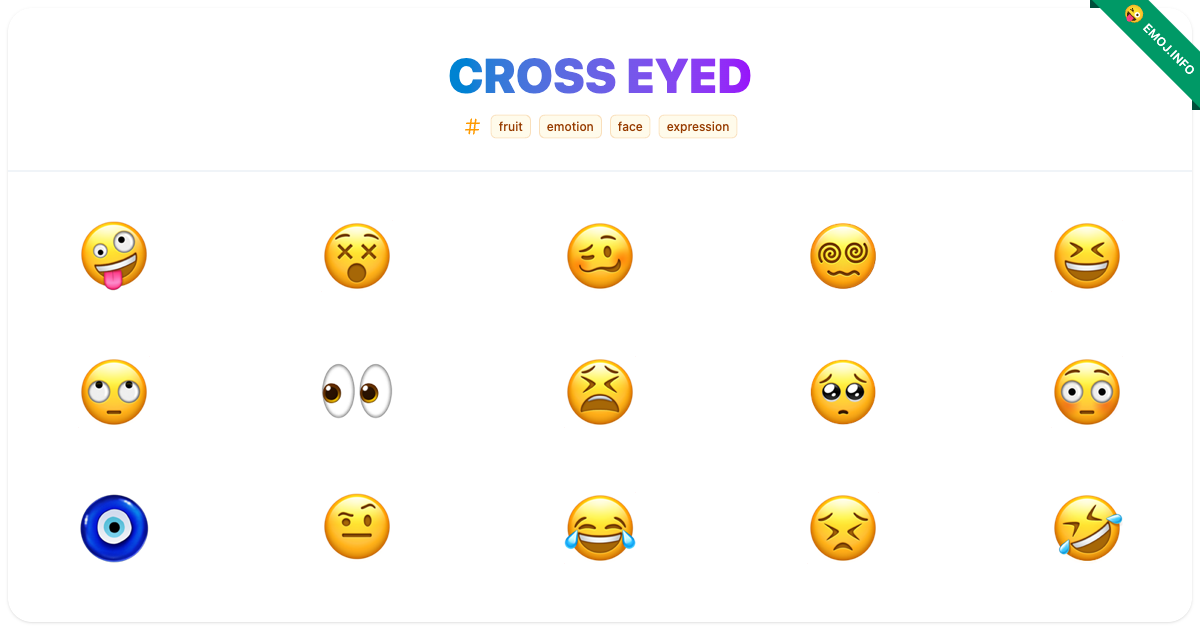 Cross Eyed Emojis 🤪 😵 🥴 | Meaning, Copy & Paste