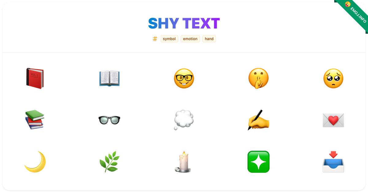 Shy Text Emojis 📕 📖 🤓 | Meaning, Copy & Paste