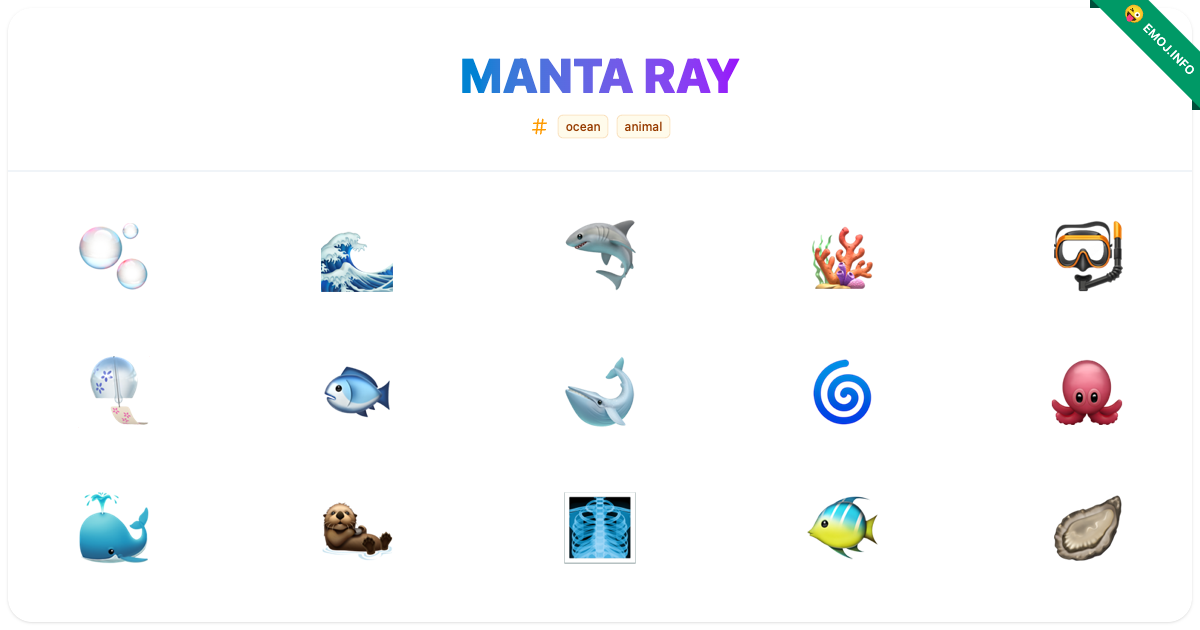 Manta Ray Emojis 🫧 🌊 🦈 | Meaning, Copy & Paste