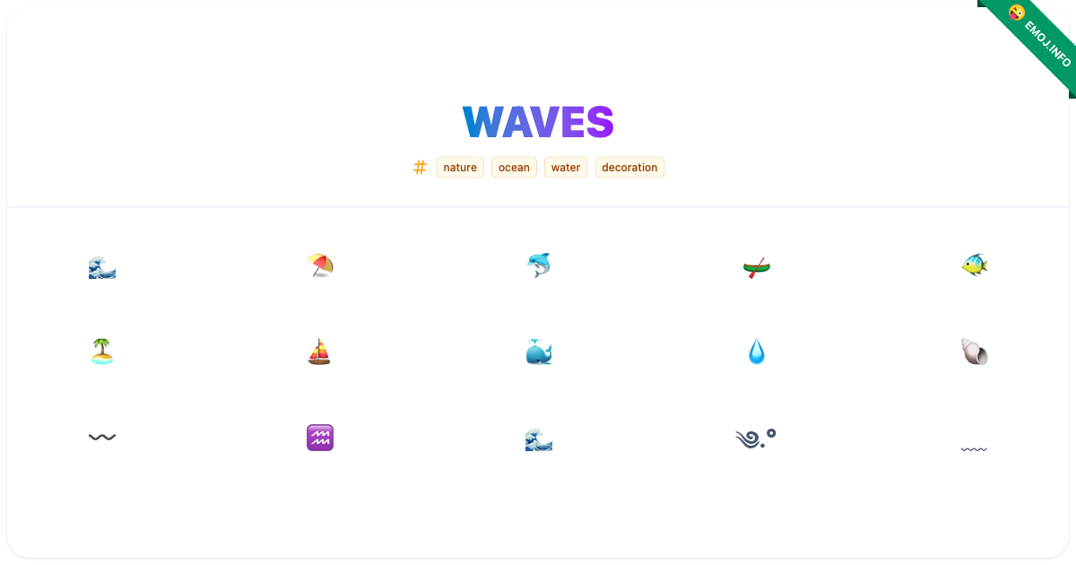 Waves Emojis 🌊 ⛱️ 🐬 | Meaning, Copy & Paste