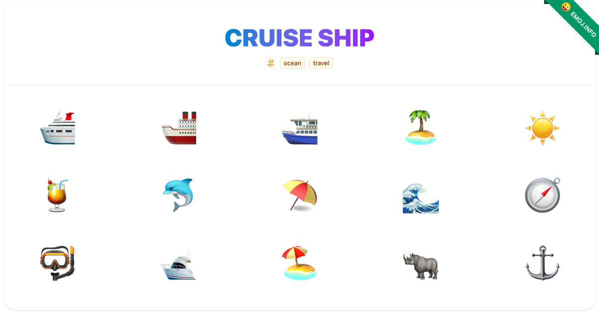 Cruise Ship Emojis 🛳️ 🚢 ⛴️ | Meaning, Copy & Paste