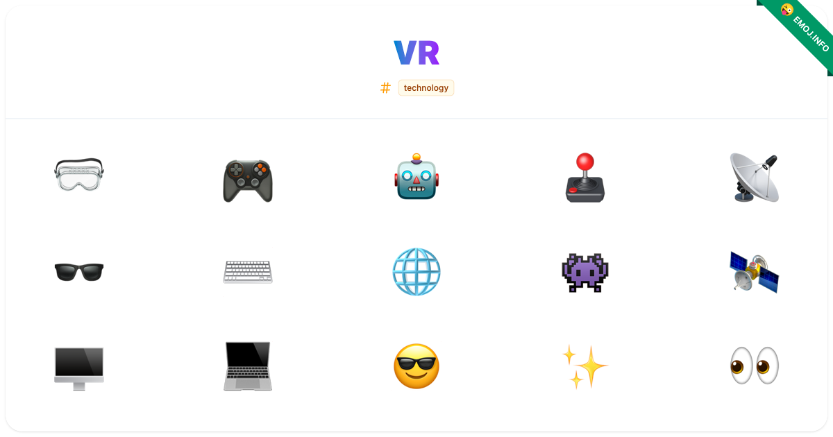Vr Emojis 🥽 🎮 🤖 | Meaning, Copy & Paste