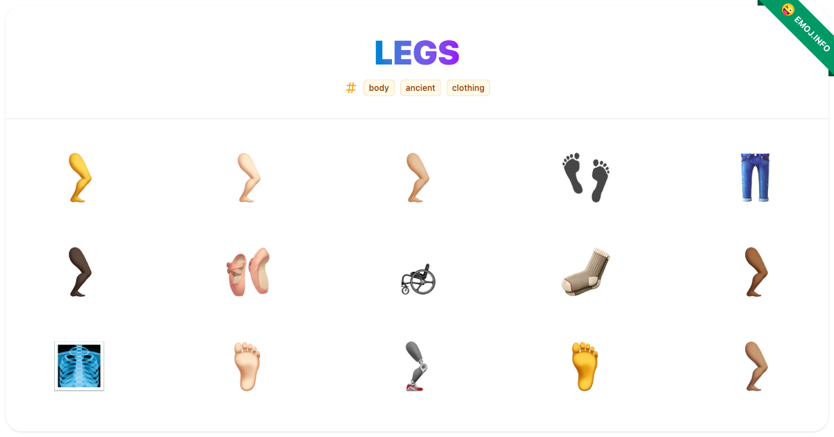 Legs Emojis 🦵 🦵🏻 🦵🏼 | Meaning, Copy & Paste