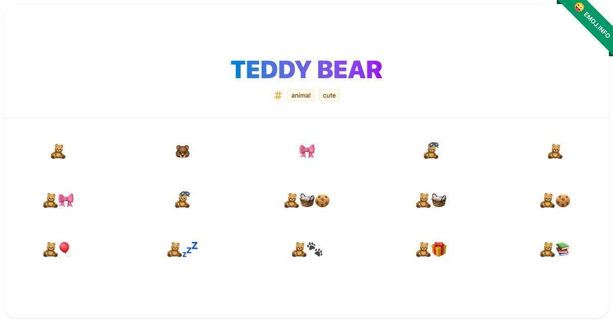 Teddy Bear Emojis 🧸 🐻 🎀 | Meaning, Copy & Paste