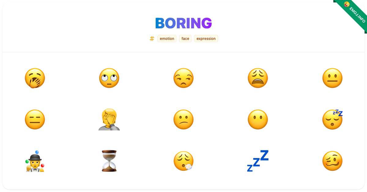 Boring Emojis 🥱 🙄 😒 | Meaning, Copy & Paste