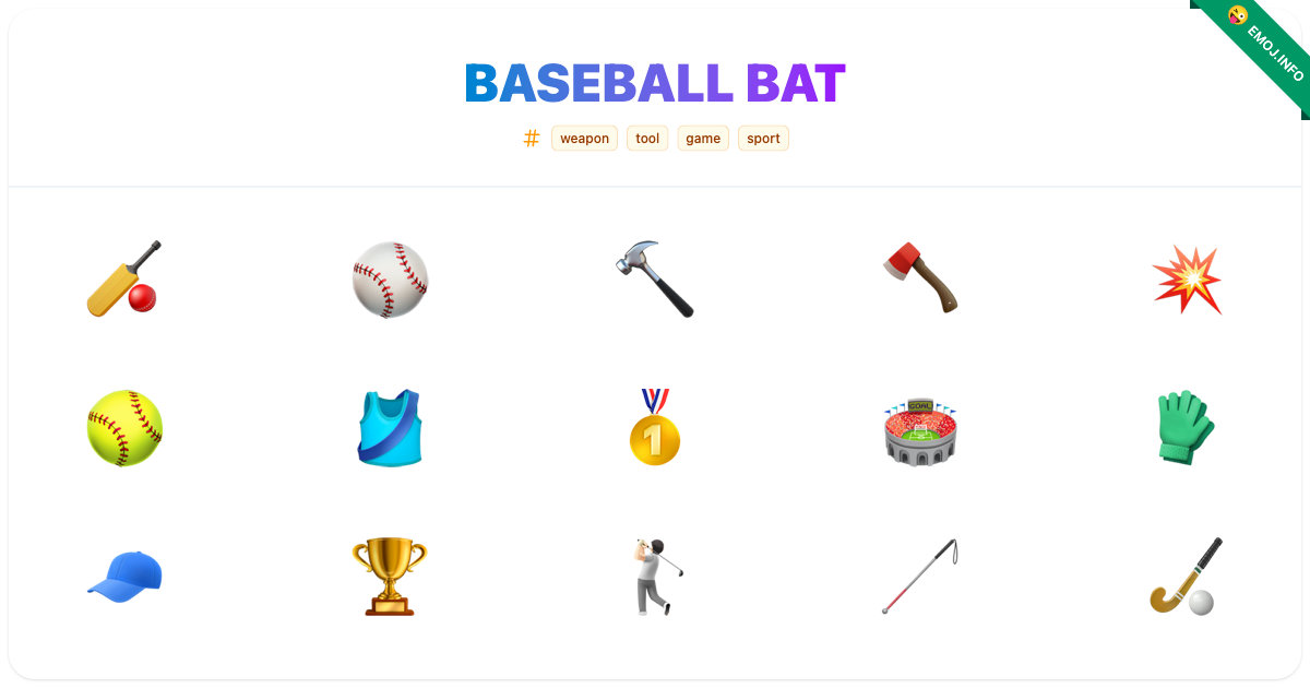 Baseball Bat Emojis 🏏 ⚾ 🔨 | Meaning, Copy & Paste