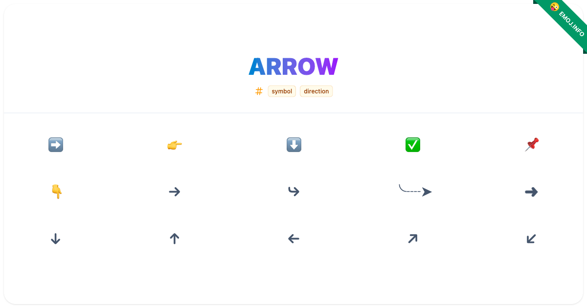 Arrow Emojis 🏹 💘 ️ | Meaning, Copy & Paste