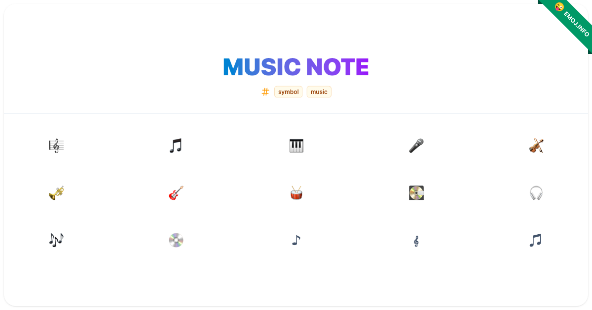 Music Note Emojis 🎼 🎵 🎹 | Meaning, Copy & Paste