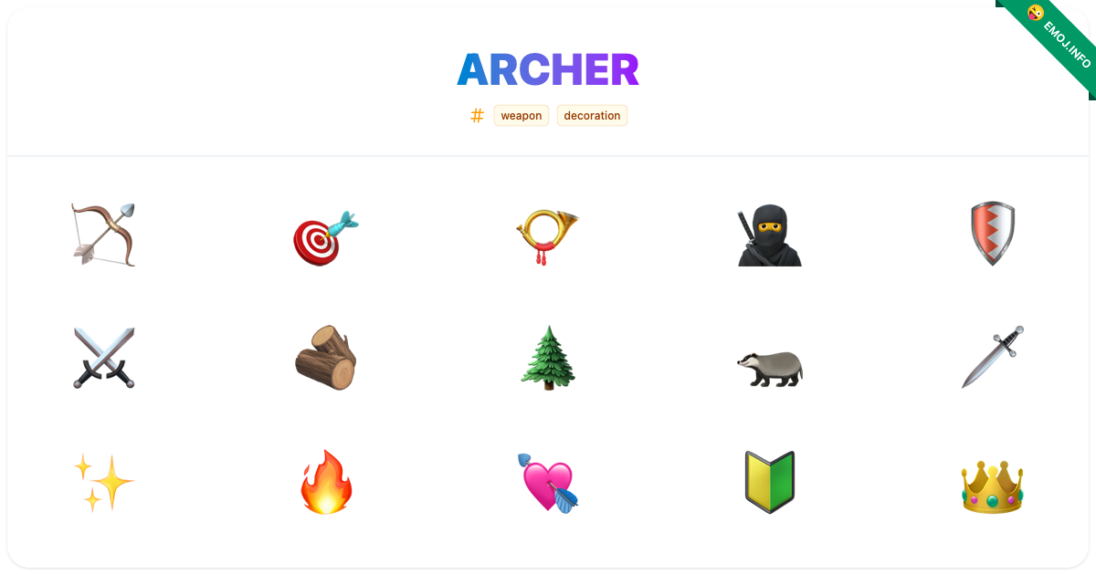 Archer Emojis 🏹 🎯 📯 | Meaning, Copy & Paste