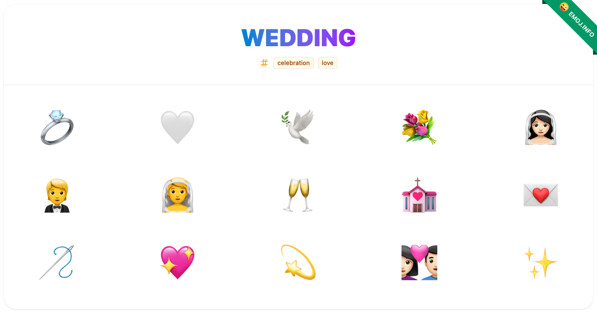 Wedding Emojis 💍 🤍 🕊️ | Meaning, Copy & Paste
