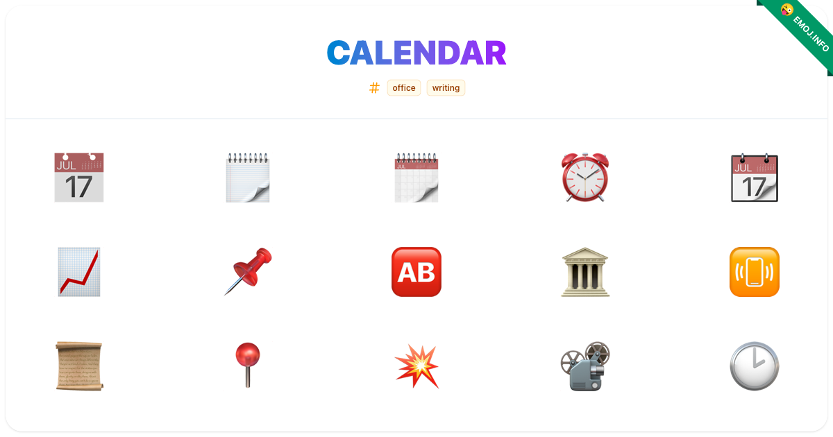Calendar Emojis 📅 🗒️ 🗓️ | Meaning, Copy & Paste