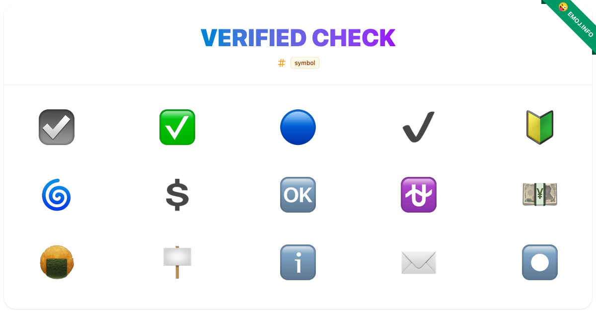 Verified Check Emojis ☑️ 🔵 | Meaning, Copy & Paste