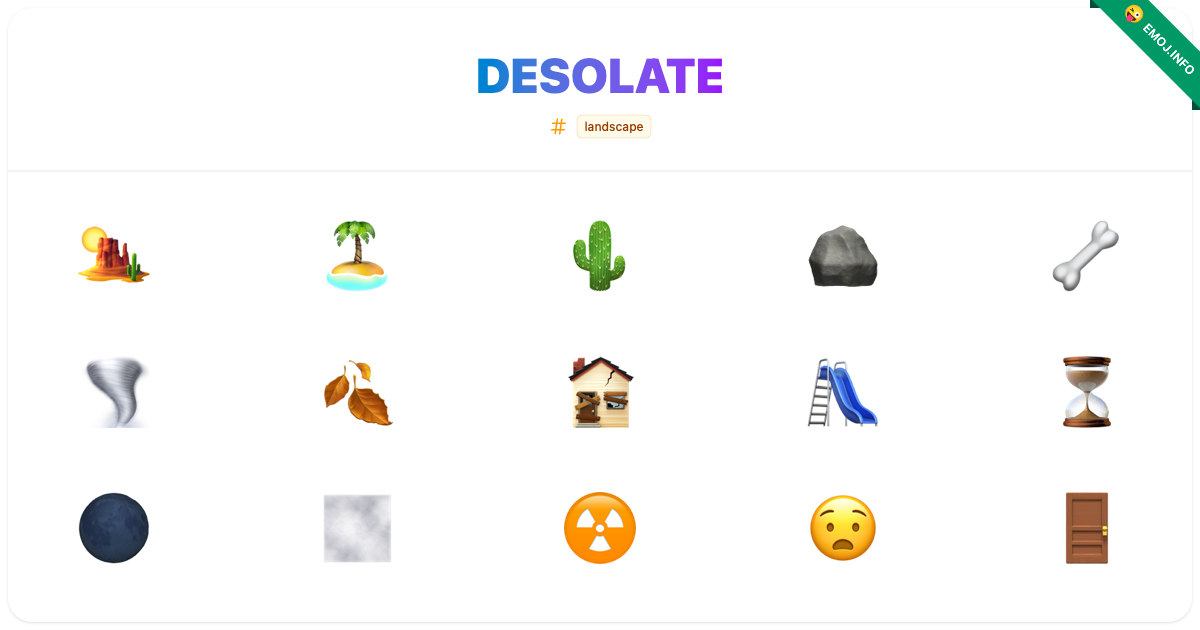 Desolate Emojis 🏜️ 🏝️ 🌵 | Meaning, Copy & Paste