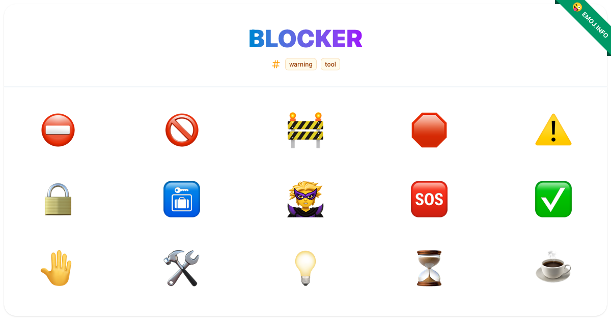 Blocker Emojis ⛔ 🚫 🚧 | Meaning, Copy & Paste