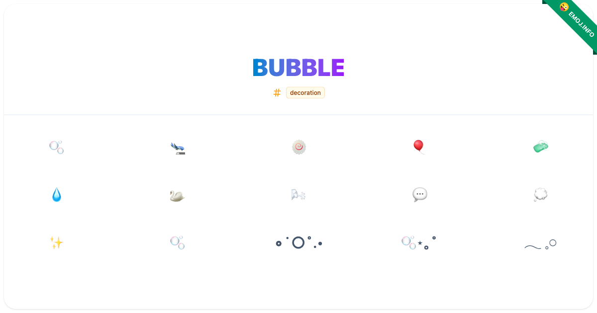Bubble Emojis 🫧 🛬 🍥 | Meaning, Copy & Paste