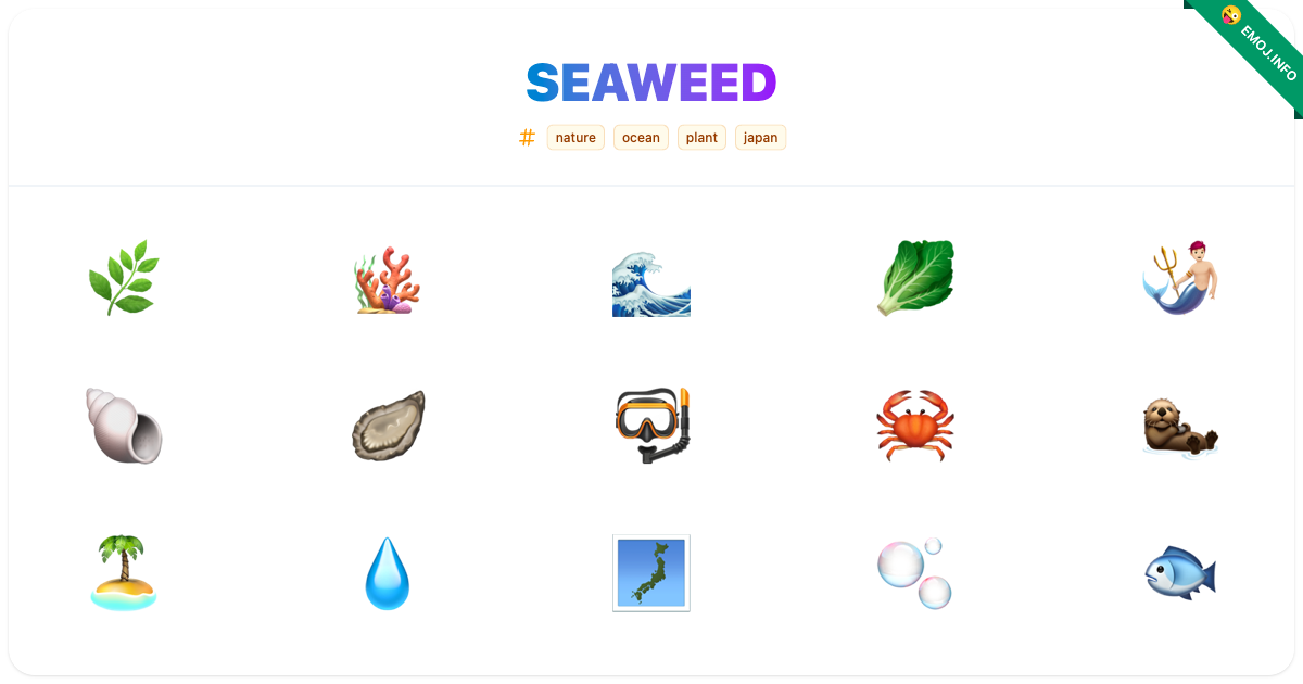 Seaweed Emojis 🌿 🪸 🌊 | Meaning, Copy & Paste
