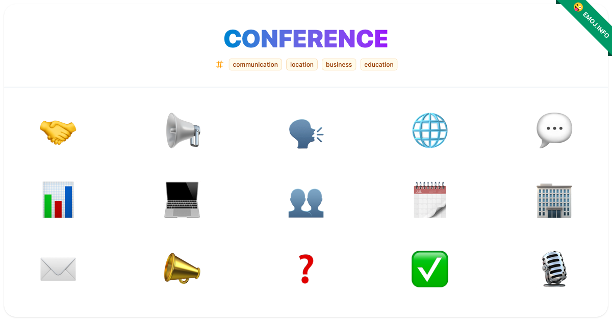 Conference Emojis 🤝 📢 🗣️ | Meaning, Copy & Paste