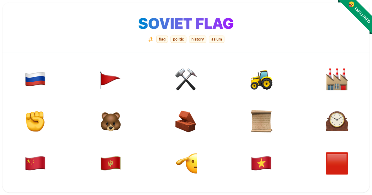 Soviet Flag Emojis 🇷🇺 🚩 ⚒️ | Meaning, Copy & Paste