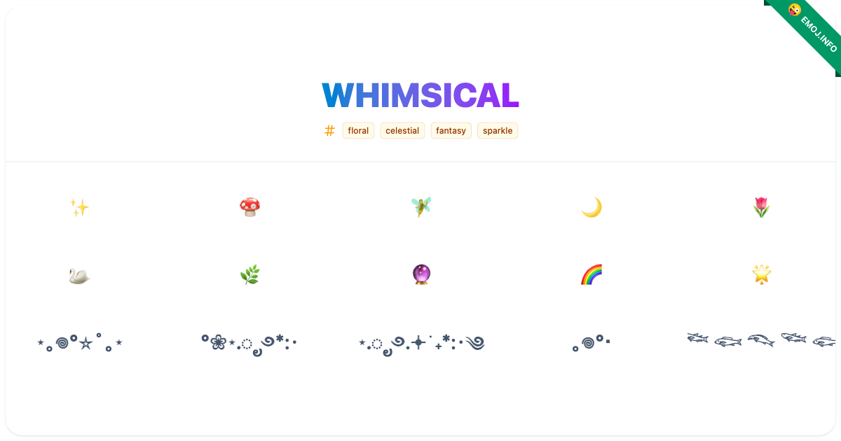 Whimsical Emojis 🍄 🧚 | Meaning, Copy & Paste